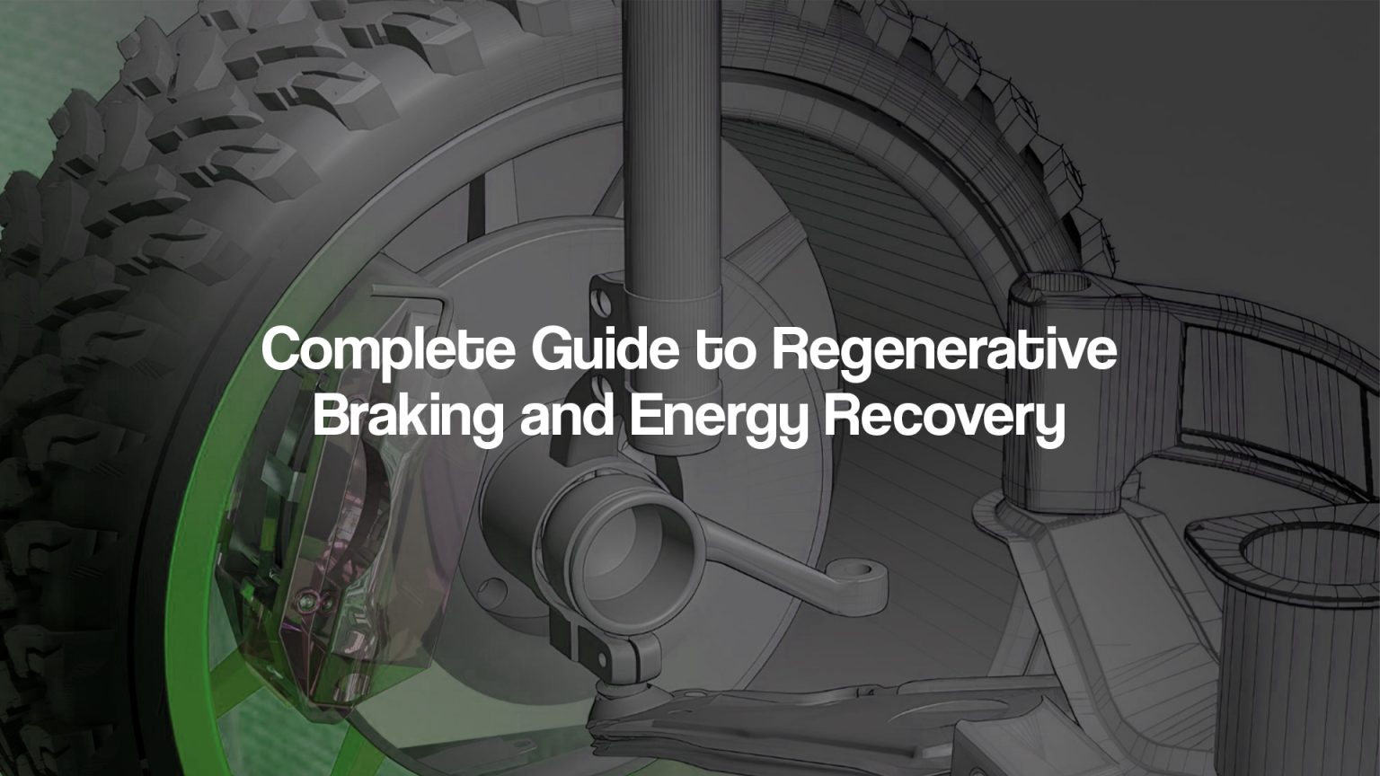 Regenerative Braking Efficiency: How It Works and Why It Matters